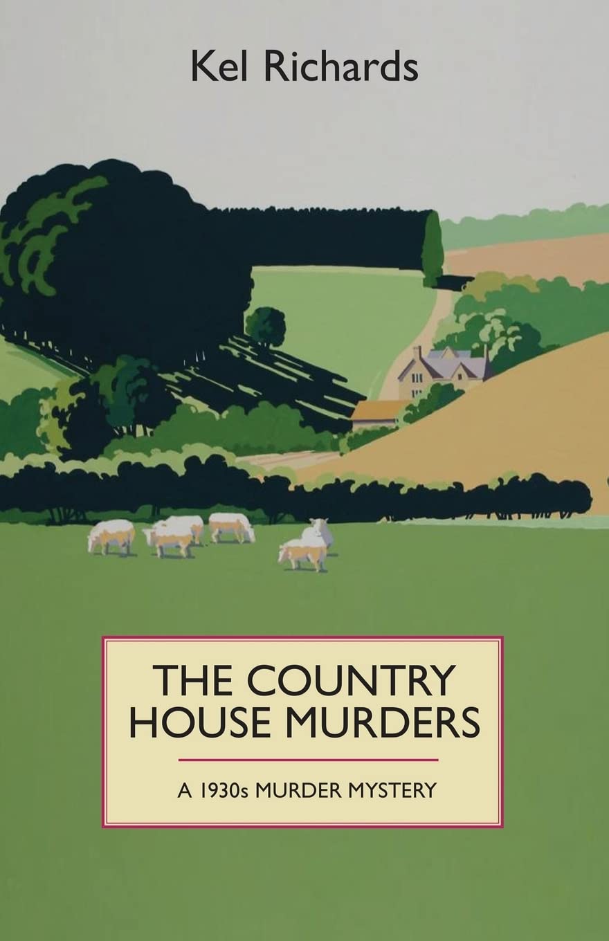 The Country House Murder A 1930S Murder Mystery: A 1930s murder mystery ...