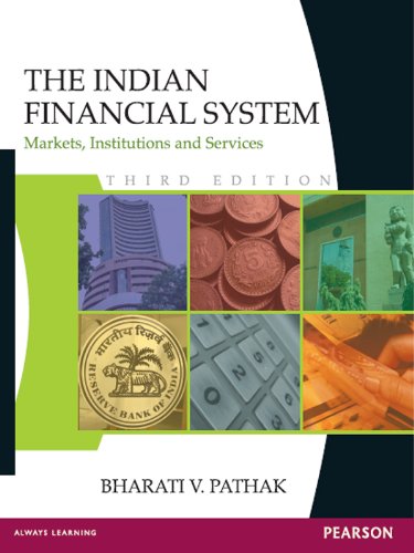 The Indian Financial System: Markets, Institutions and Services (Old ...