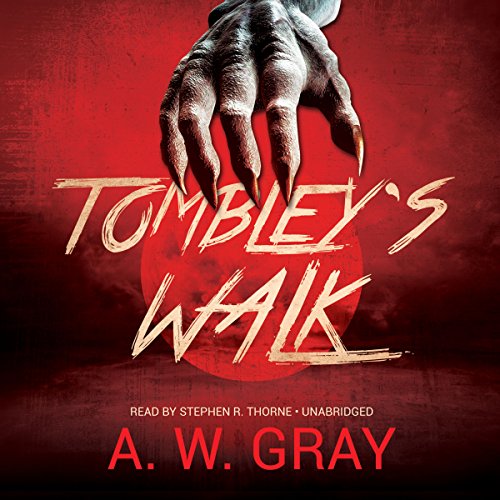 Amazon.com: Tombley's Walk (Audible Audio Edition): A. W. Gray, Stephen ...