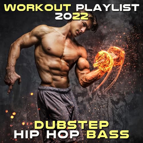 Play Workout Playlist 2022 (Dubstep Hip Hop Bass) by Workout ...