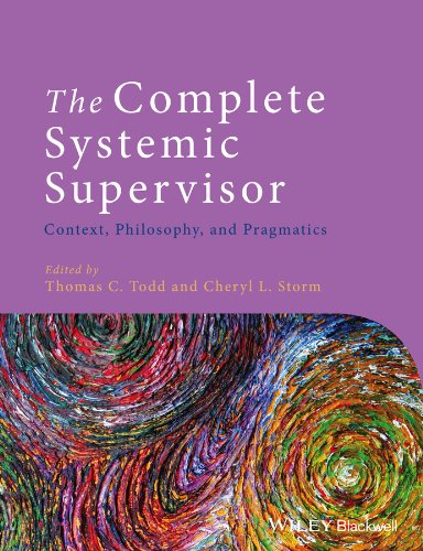 The Complete Systemic Supervisor: Context, Philosophy, and Pragmatics ...
