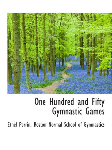 『One Hundred and Fifty Gymnastic Games』｜感想・レビュー - 読書メーター