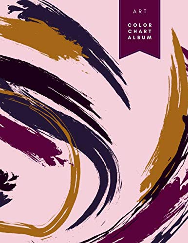 Art | Color Chart Album: 75 Blank Coloring Charts to swatch and ...