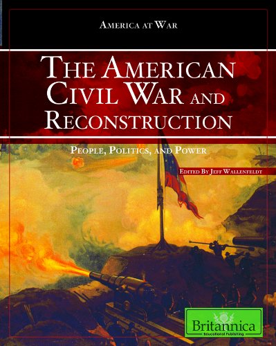 Amazon.com: The American Civil War and Reconstruction: People, Politics ...