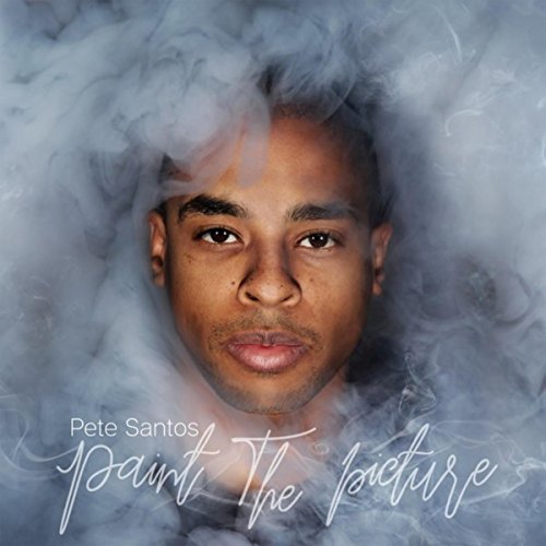 Spiele Paint The Picture von Pete Santos auf Amazon Music ab