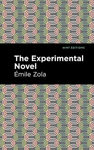 Amazon.com: The Experimental Novel (Mint Editions (Literary Criticism ...