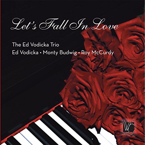 Play Let's Fall in Love by The Ed Vodicka Trio on Amazon Music