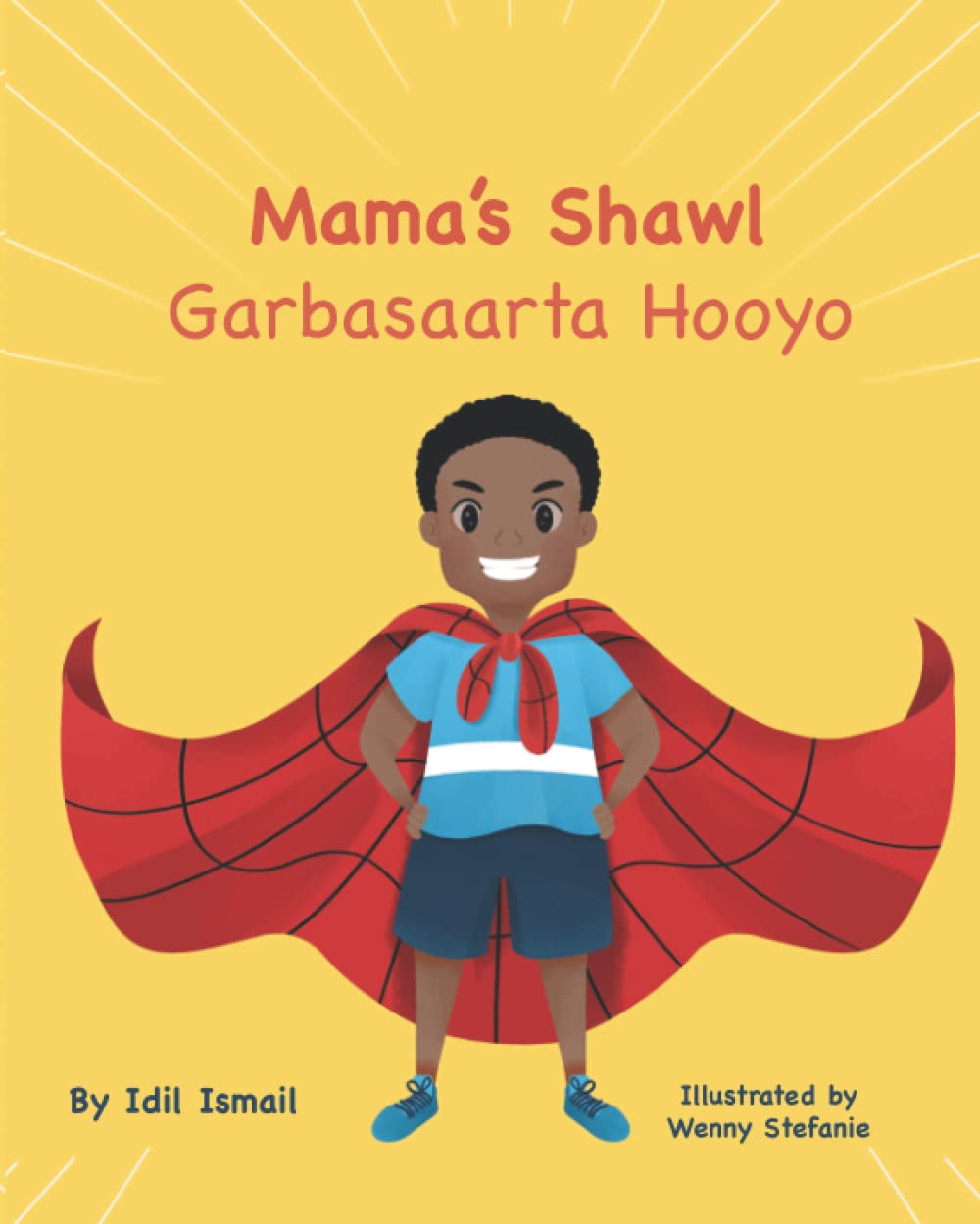 Mama's Shawl- Garbasaarta Hooyo: A Bilingual English-Somali Children's ...
