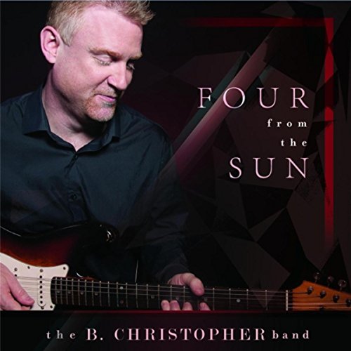 Play Four from the Sun by The B. Christopher Band on Amazon Music