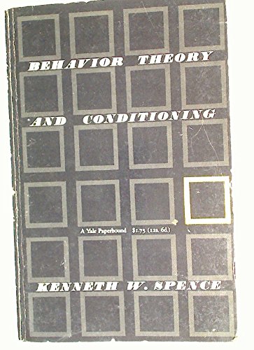 Behavior Theory and Conditioning: Spence,kenneth W., Graphs: Amazon.com ...