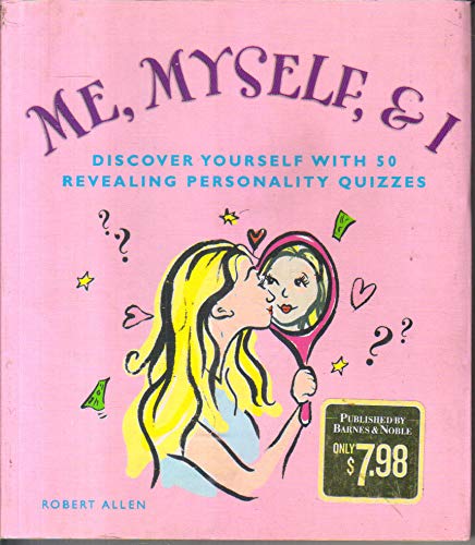 ME, MYSELF, & I (Discover yourself with 50 revealing personality ...