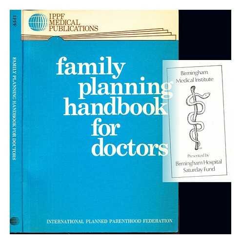 Family planning handbook for doctors (IPPF medical publications ...