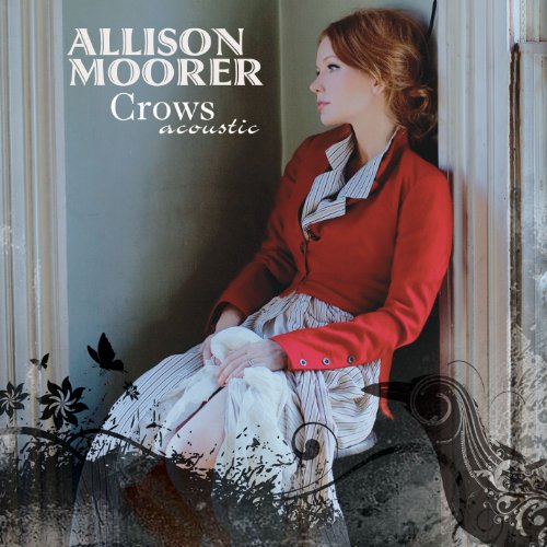 Play Crows Acoustic by Allison Moorer on Amazon Music