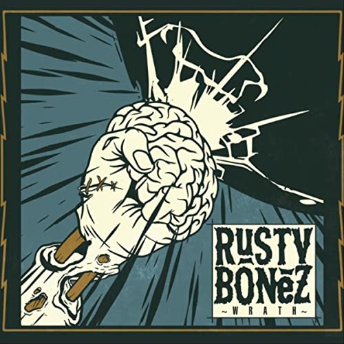 Amazon.com: Wrath : Rusty Bonez: Digital Music