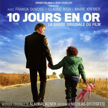 10 Jours en Or: Kamil Rustam, Julien Cohen, Alain Pewzner, Multi ...