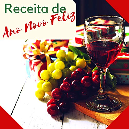 Amazon.com: Receita de Ano Novo Feliz: Músicas Positivas Para Você se ...
