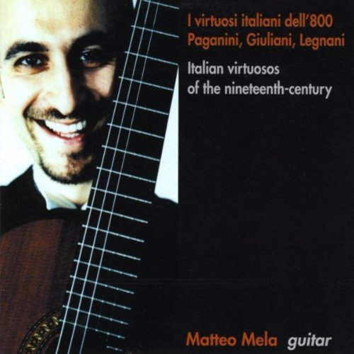Amazon.co.jp: Italian Virtuosos of the Nineteenth Century : Matteo Mela ...