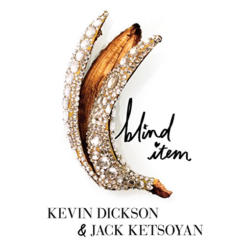 Amazon.com: Blind Item (Audible Audio Edition): Kevin Dickson, Tara ...