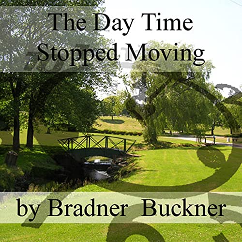 Amazon.com: The Day Time Stopped Moving (Audible Audio Edition ...