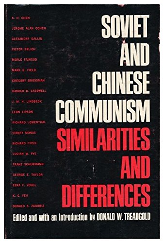 Soviet and Chinese Communism. Similarities and Differences.: Treadgold ...