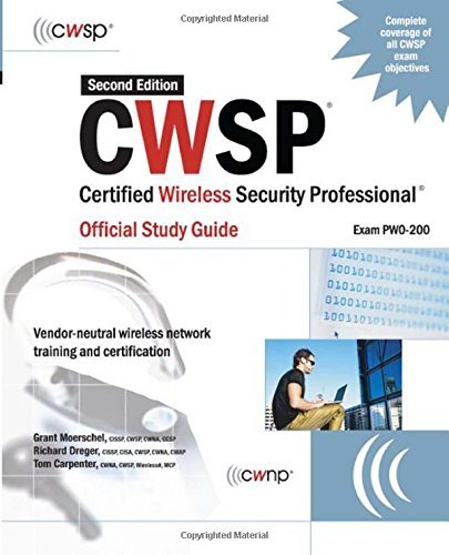CWSP Certified Wireless Security Professional Official Study Guide ...