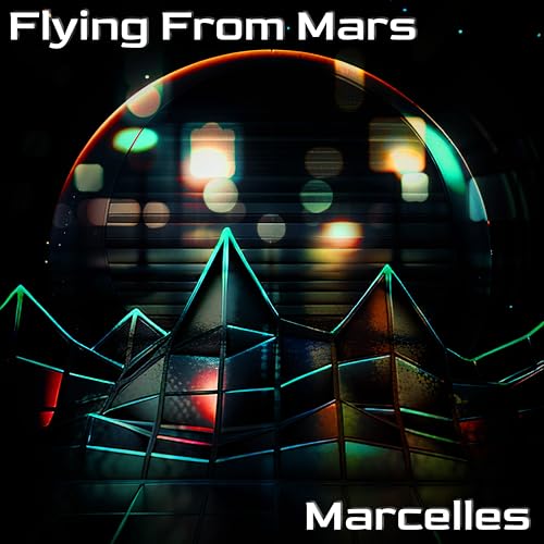 Flying From Mars by Marcelles on Amazon Music - Amazon.com