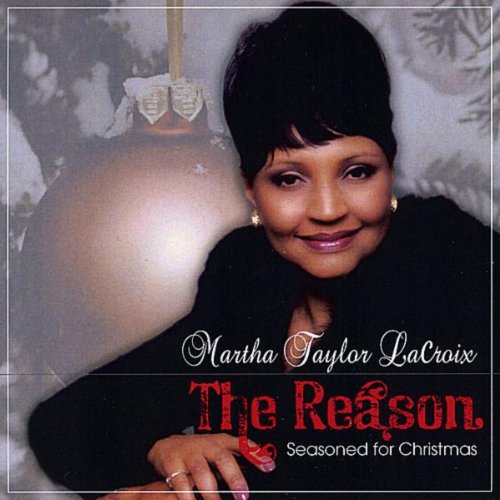 Play The Reason (Seasoned for Christmas) by Martha Taylor Lacroix on ...