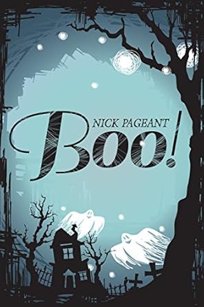 Boo! (Beauty And The Bookworm Book 2) eBook : Pageant, Nick: Amazon.ca ...