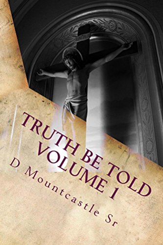 Truth Be Told: Did God Really Say... - Kindle edition by Mountcastle Sr ...