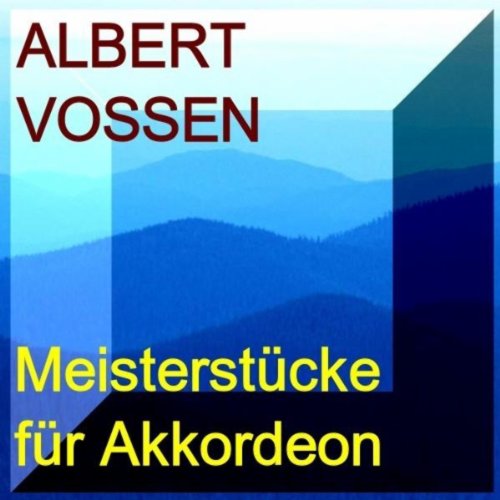 Amazon.com: Meisterstücke : Albert Vossen: Digital Music