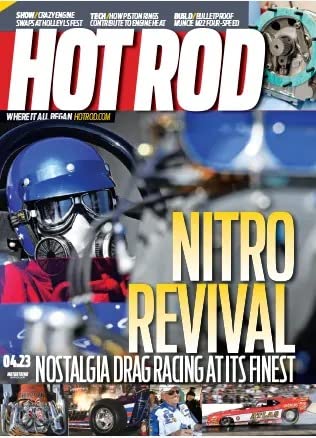Hot Rod Magazine April 2023 Nitro Revival (PB): Amazon.com: Books