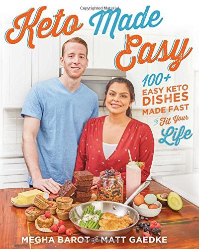 Keto Made Easy: Megha Barot: 9781974802241: Amazon.com: Books
