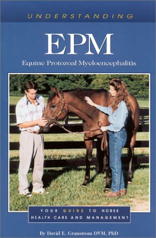 Amazon | Understanding Epm: Equine Protozoal Myeloencephalitis : Your ...