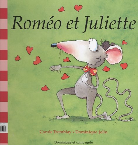 Amazon.com: ROMEO ET JULIETTE: 9782895125501: Dominique Jolin Carole ...