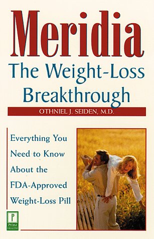 Buy Meridia: The Weight-Loss Breakthrough: Everything You Need to Know ...