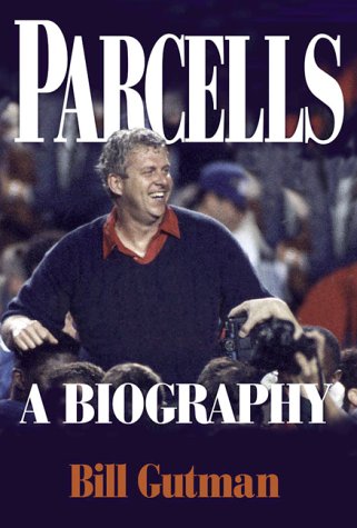 Amazon.com: Parcells: A Biography: 9780786707317: Gutman, Bill: Books