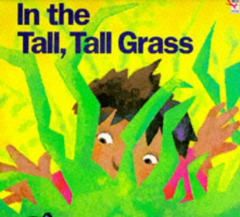 In the Tall, Tall Grass (Red Fox Picture Books): Denise Fleming ...