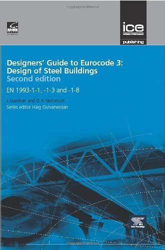 Designers Guide to Eurocode 3: Design of Steel Buildings, 2nd edition ...