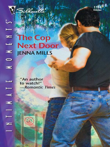 The Cop Next Door (Silhouette Intimate Moments Book 1181) - Kindle ...