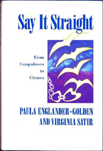 Buy Say it Straight: From Compulsions to Choices Book Online at Low ...