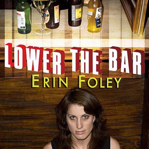 Play Lower The Bar by Erin Foley on Amazon Music