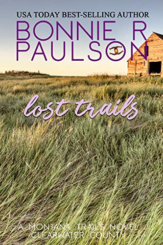 Lost Trails: A sweet western romance (The Montana Trails Series Book 9 ...