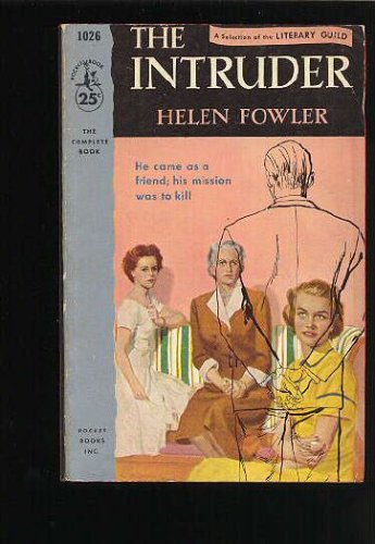 The intruder: Fowler, Helen Marjorie: Amazon.com: Books