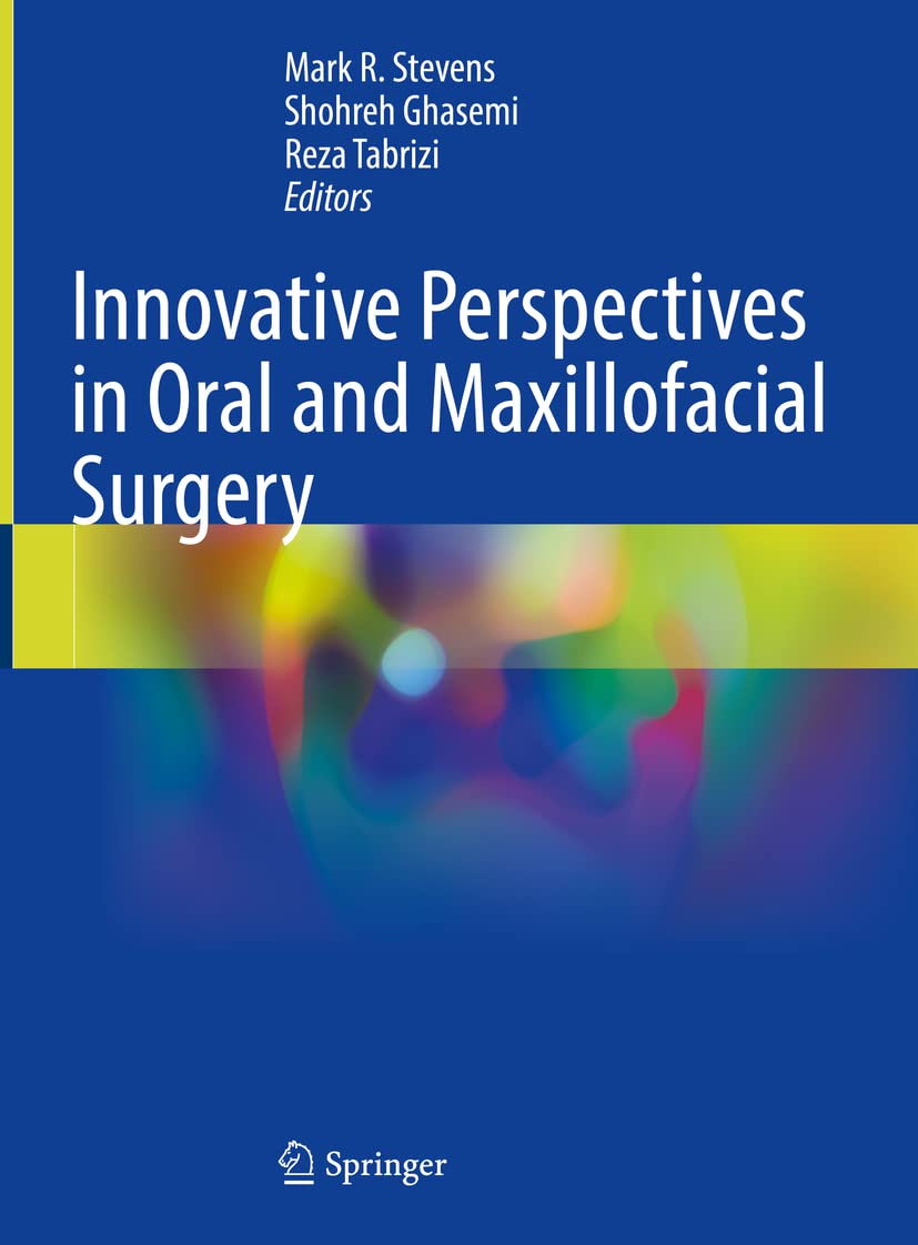 Innovative Perspectives in Oral and Maxillofacial Surgery ...