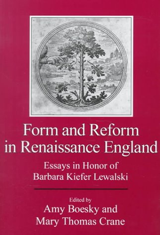 Amazon.com: Form and Reform in Renaissance England: Essays in Honor of ...