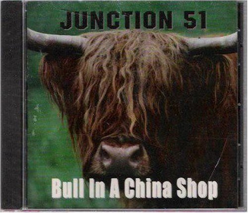 Junction 51 - Bull In A China Shop - Amazon.com Music