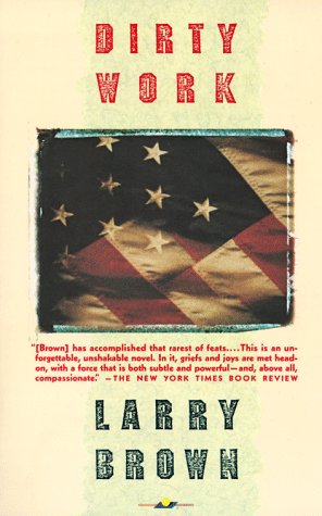 Dirty Work: Brown, Larry: 9780679730491: Amazon.com: Books