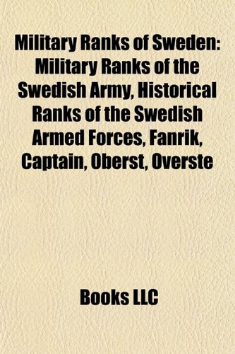 Military Ranks of Sweden: Military Ranks of the Swedish Army ...