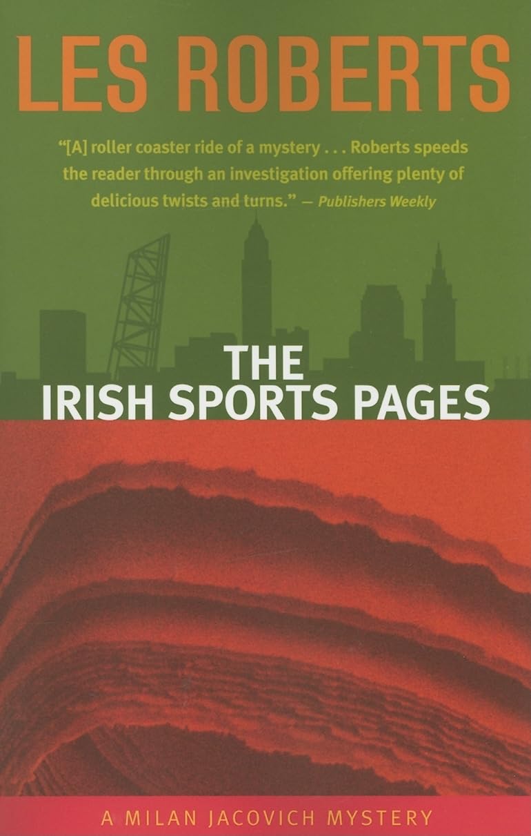 The Irish Sports Pages: A Milan Jacovich Mystery (Milan Jacovich ...
