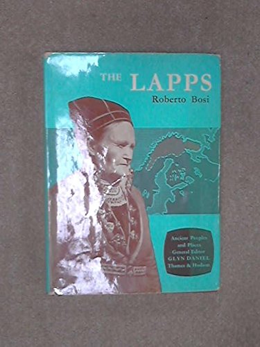 The Lapps Ancient People and Places: Bosi, Roberto: Amazon.com: Books